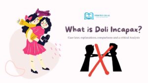 What is "doli incapax" in which section of IPC it lies? - StrictlyLegal