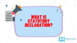 What is Statutory Declaration? - StrictlyLegal