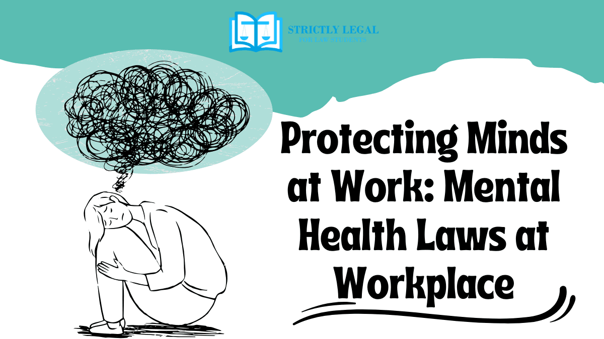 Protecting Minds at Work: Workplace Mental Health Laws and Policies ...